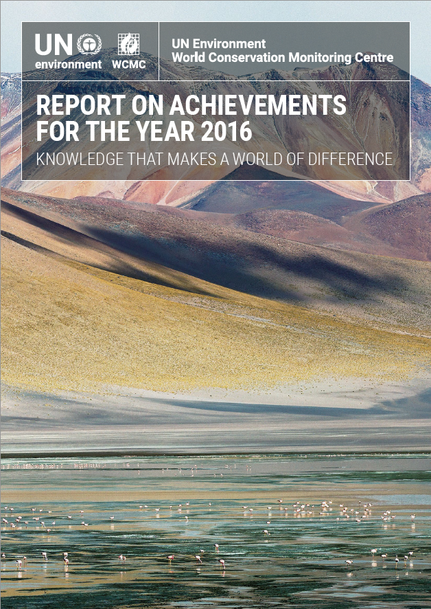 UNEP-WCMC Report on Achievements - UNEP-WCMC