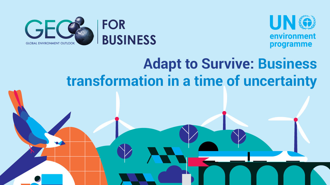 Businesses must adapt to survive - UNEP-WCMC